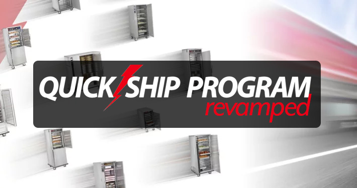 Revamped Quick Ship Program - FWE - FWE